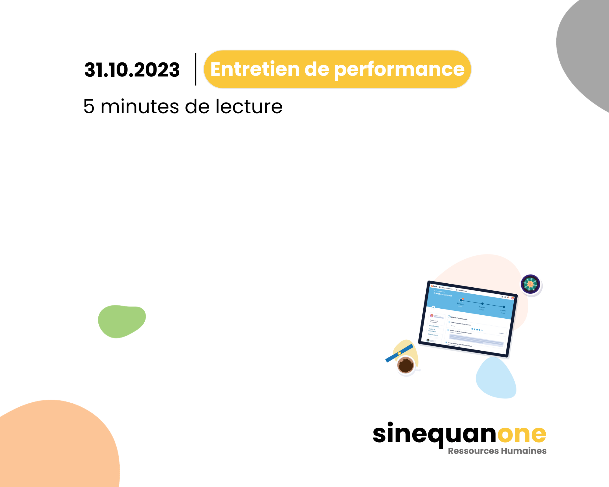 Entretien de performance : Le Guide du Manager - sinequanone/rh